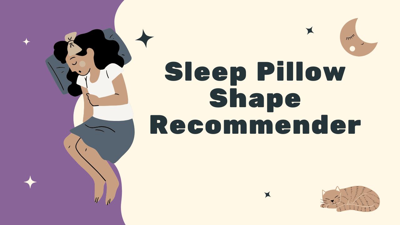 Sleep Pillow Shape Recommender for Comfort