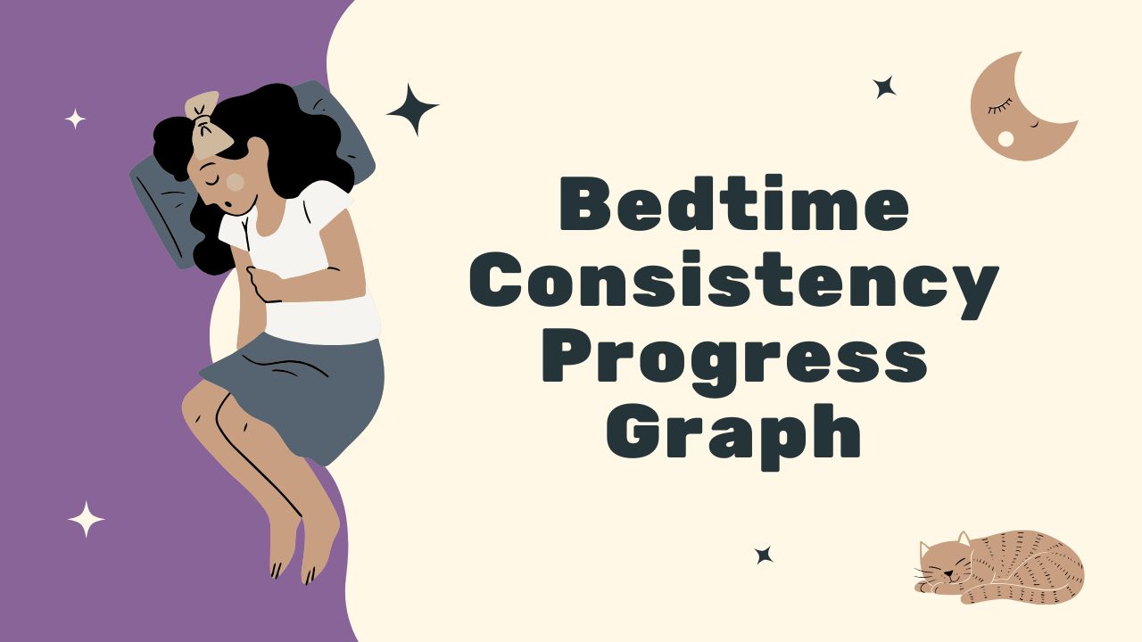 Bedtime Consistency Progress Graph Guide
